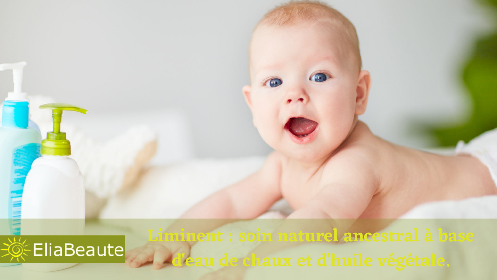 Le liniment pour bébé